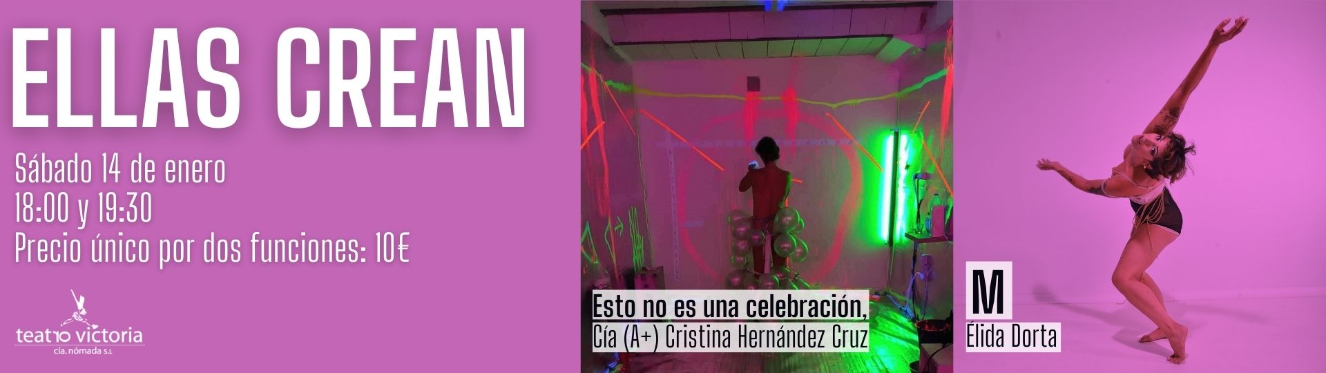 ELLAS CREAN 2023: Cristina Hernández Cruz y Élida Dorta | Teatro Victoria